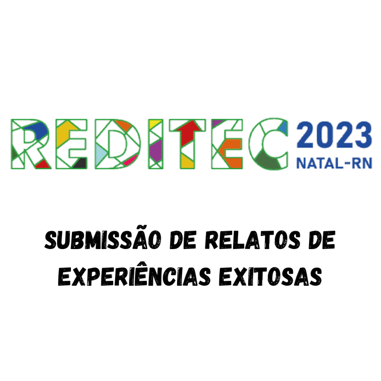 Submissão de experiências na Reditec 2023 — Instituto Federal de ...