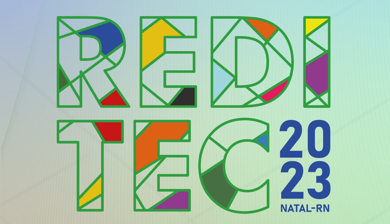 Divulgada chamada pública para experiências exitosas da Reditec 2023 ...