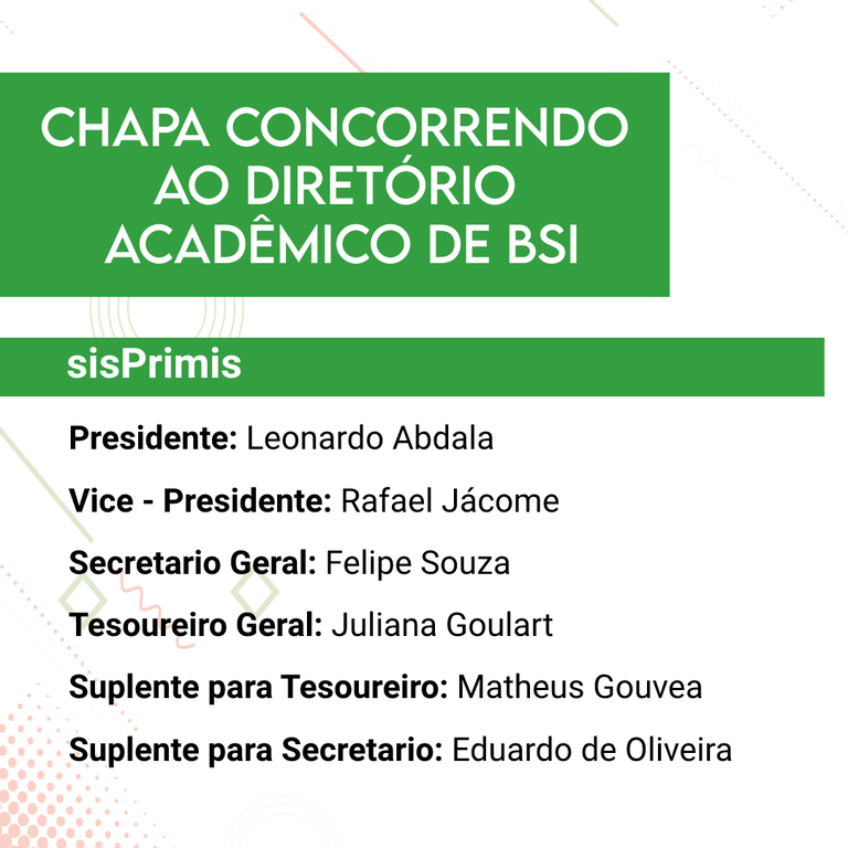 Chapa classificada para concorrer ao Diretório Acadêmico de BSI (2023/ ...