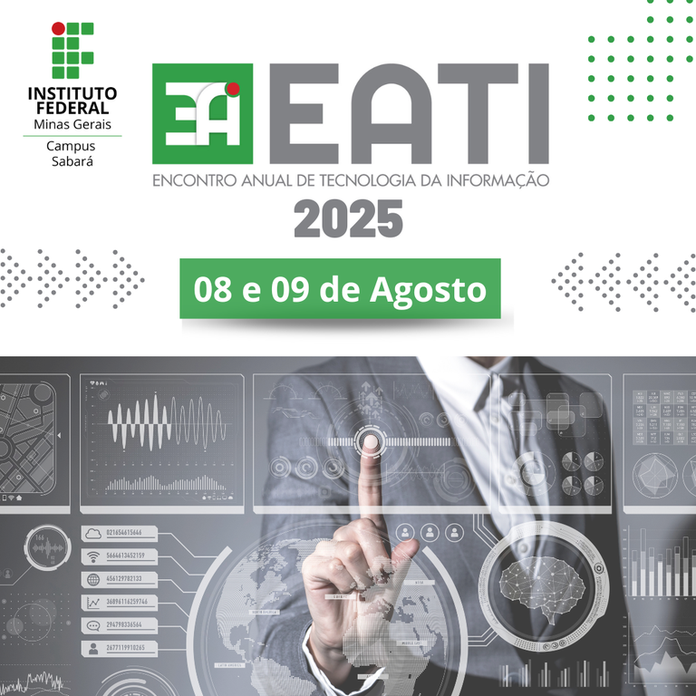 EATI 2025 – Encontro Anual da Área de Tecnologia da Informação ...