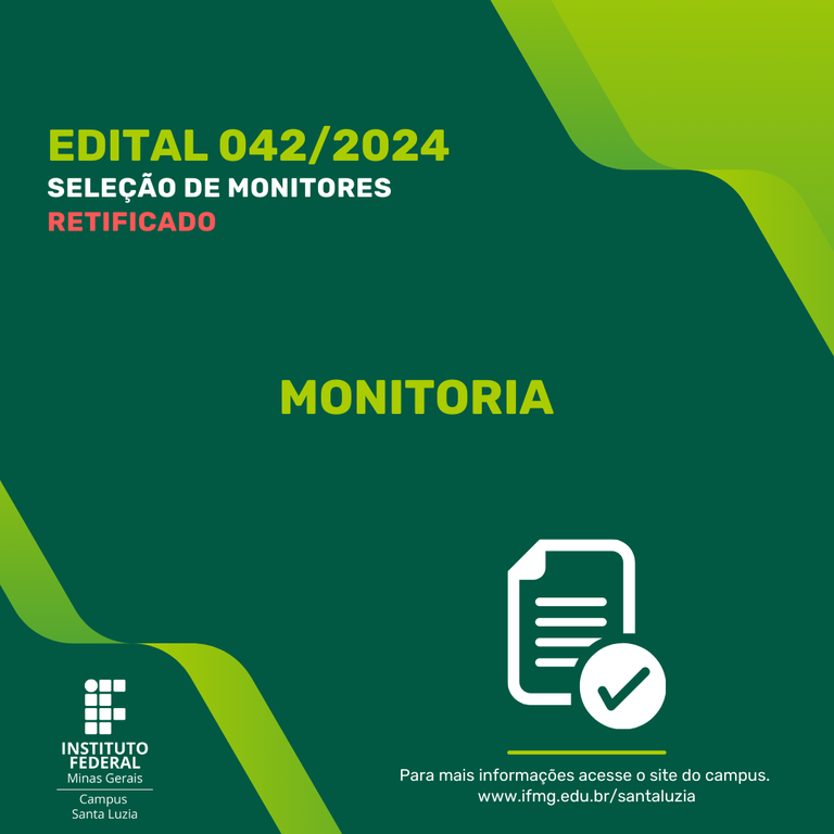 Edital 042/2024 - Seleção de monitores 2024.2 — Instituto Federal de ...